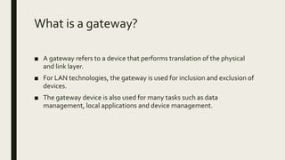 Devices and gateways | PPTX