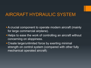 Devices operated by hydraulic system in aircraft | PPT