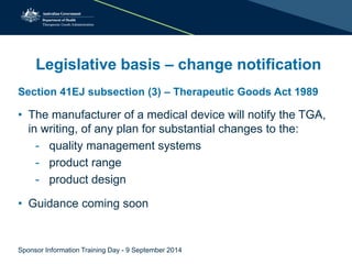 Sponsor Information and Training day Session A2 - Medical Devices ...