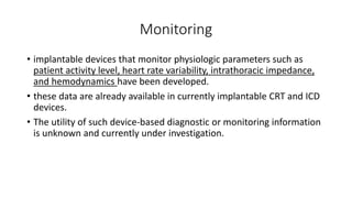 Device therapy for heart failure monitoring and management | PPTX
