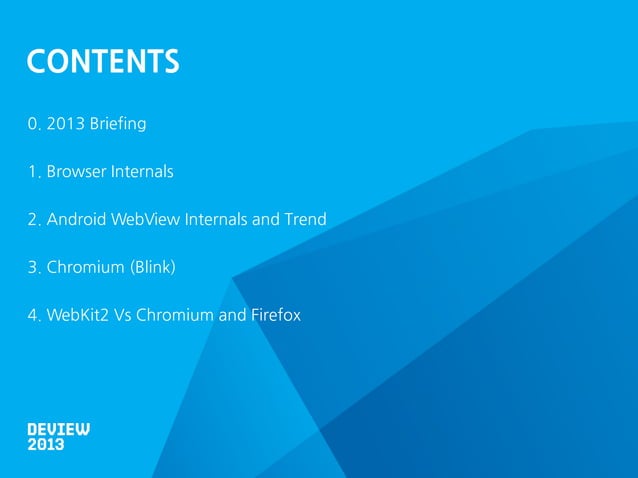 Deview 2013 mobile browser internals and trends_20131022 | PDF ...