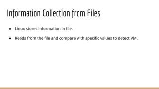 DeViL - Detect Virtual Machine in Linux by Sreelakshmi | PPTX