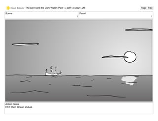 "The Devil and the Dark Water" Storyboard Sample Part 1 (WIP 07/22/2021 ...