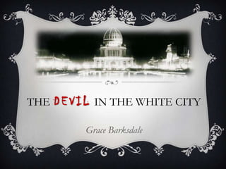 Devil in the white city Book Review Powerpoint | PPT