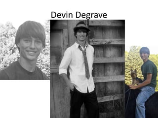 Devin Degrave | PPT