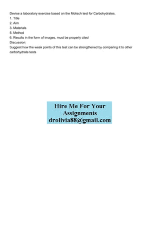 Devise a laboratory exercise based on the Molisch test for C.pdf