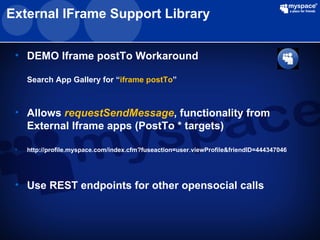 MySpace Open Platform enhancements with OpenSocial 0.9 | PPT | Internet | Computing