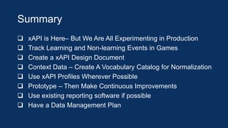 A Deep Dive Implementing xAPI in Learning Games | PPT
