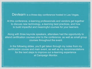DevLearn Notes - Ashley's four days at the DevLearn Conference! | PPT