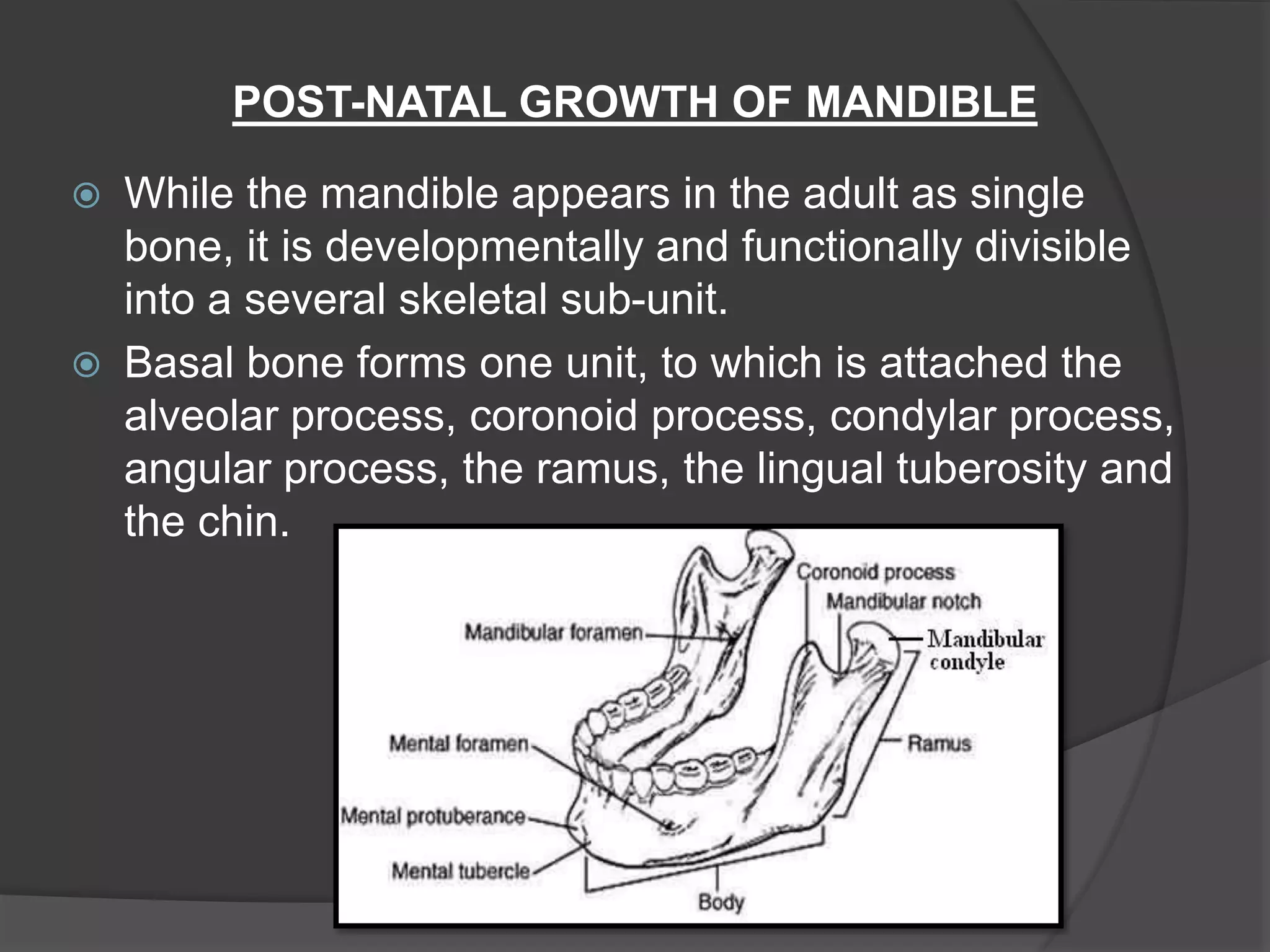 Growth and development of mandible in children | PPTX