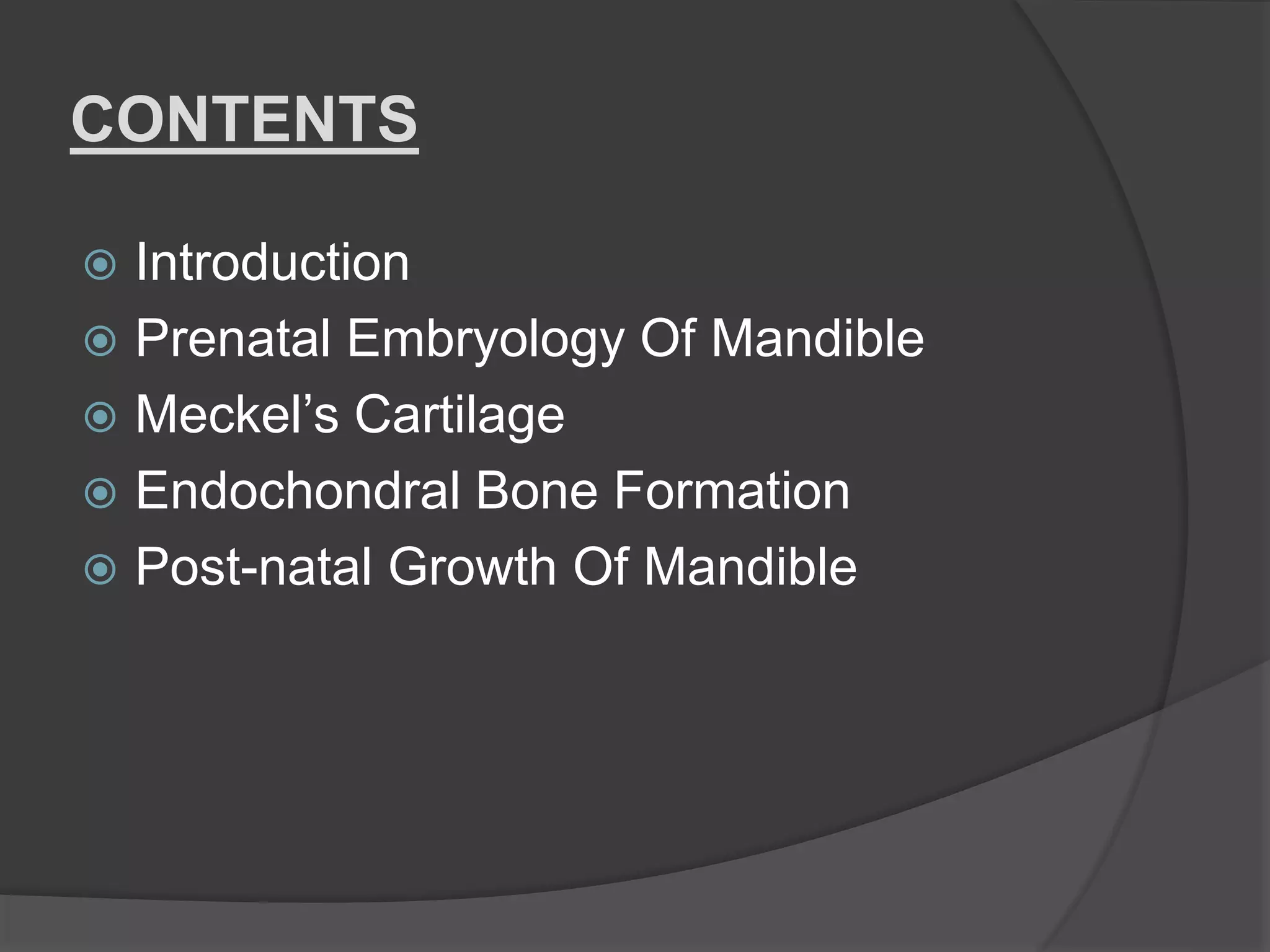 Growth and development of mandible in children | PPTX