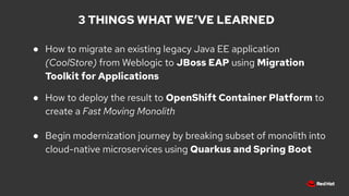 Cloud-Native Modernization or Death? A false dichotomy. | DevNation Tech Talk | PPT