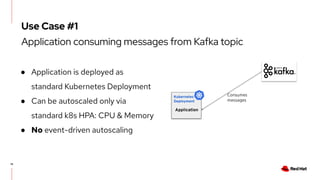 Event-driven autoscaling through KEDA and Knative Integration ...