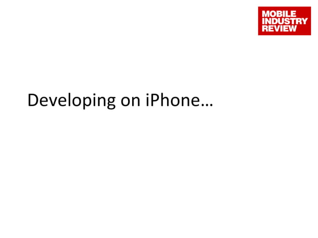 Devnest #7 Mobile Industry Review | PPT