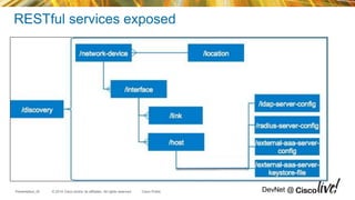 API Deep Dive: APIC EM Rest API | PPTX | Computer Networking | Computing