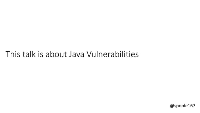 The Anatomy of Java Vulnerabilities | PPTX