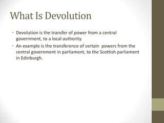Devolution - presintation TEST | PPT