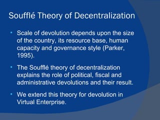 Devolution in a virtual enterprise | PPT