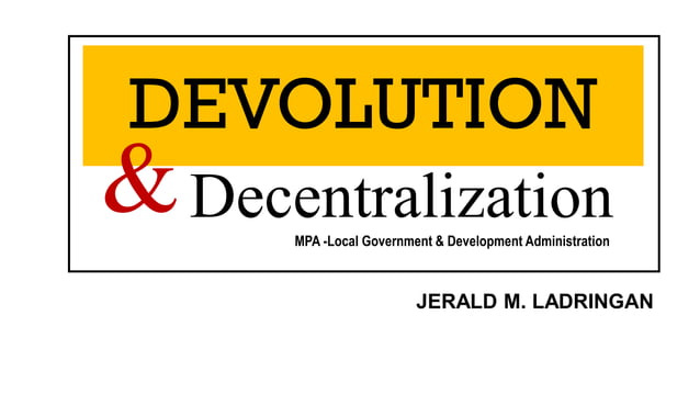 Devolution & Decentralization | PDF | Developmental Sites | Real Estate