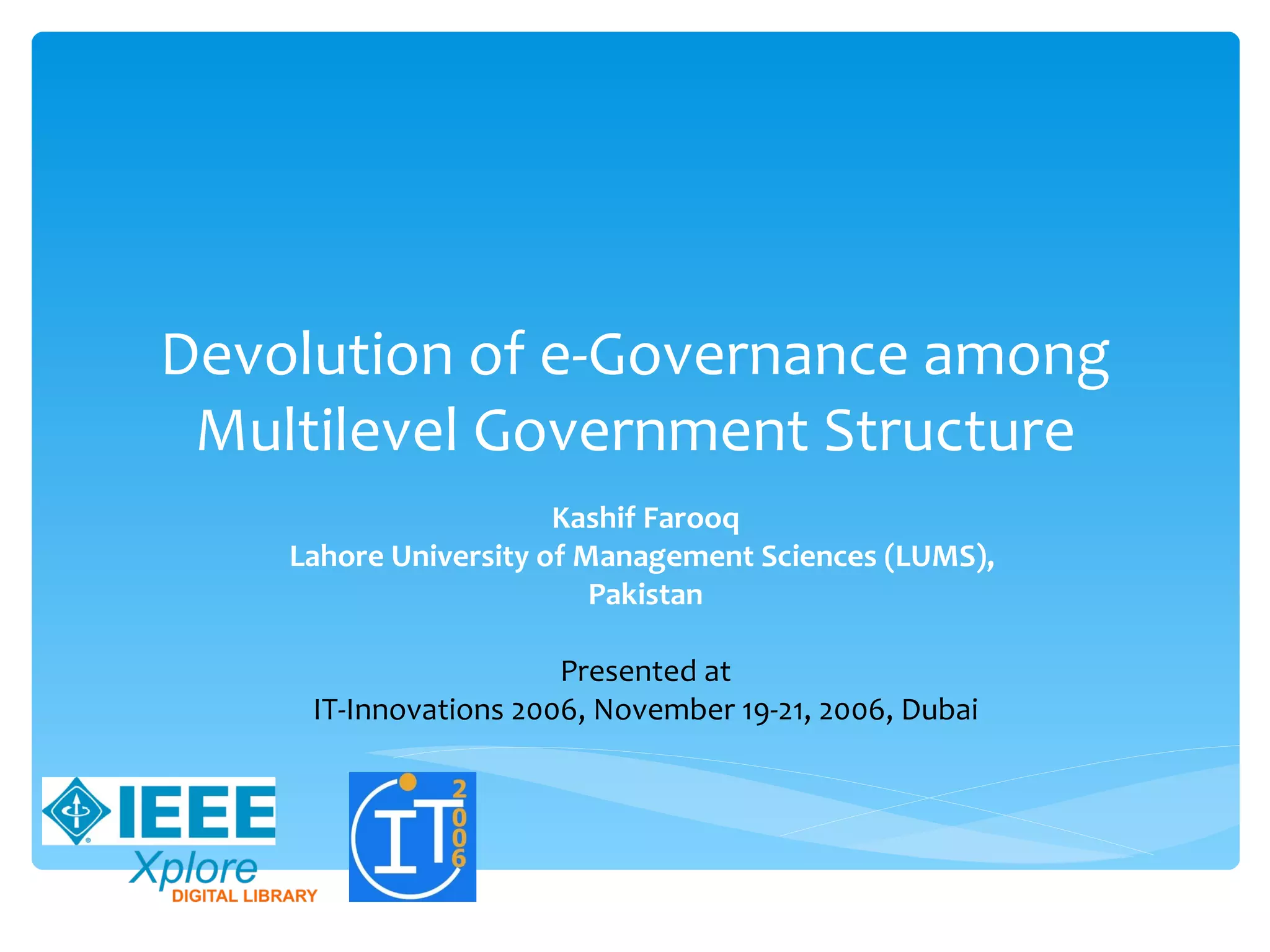 Devolution of e governance among multilevel government structure v3 | PPT