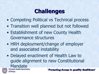 Devolution of health services in Kenya by Dr Samuel Mwenda, CHAK | PDF