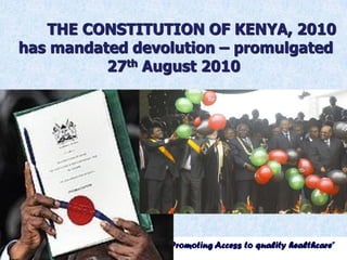 Devolution of health services in Kenya by Dr Samuel Mwenda, CHAK | PDF