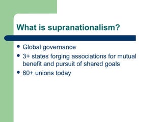 Supranationalism Definition