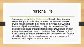 Devon Seron Biography, Early Life, Career.pptx