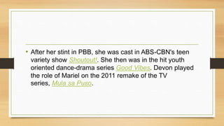 Devon Seron Biography, Early Life, Career.pptx