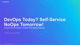 DevOps Today? Self-Service NoOps Tomorrow! | PDF