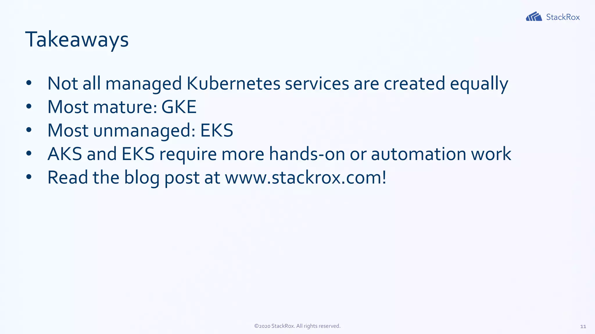 EKS vs GKE vs AKS - Evaluating Kubernetes in the Cloud | PPT