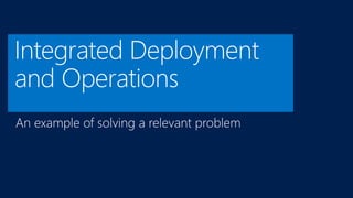 DevOps and Integrated Deployment | PPTX