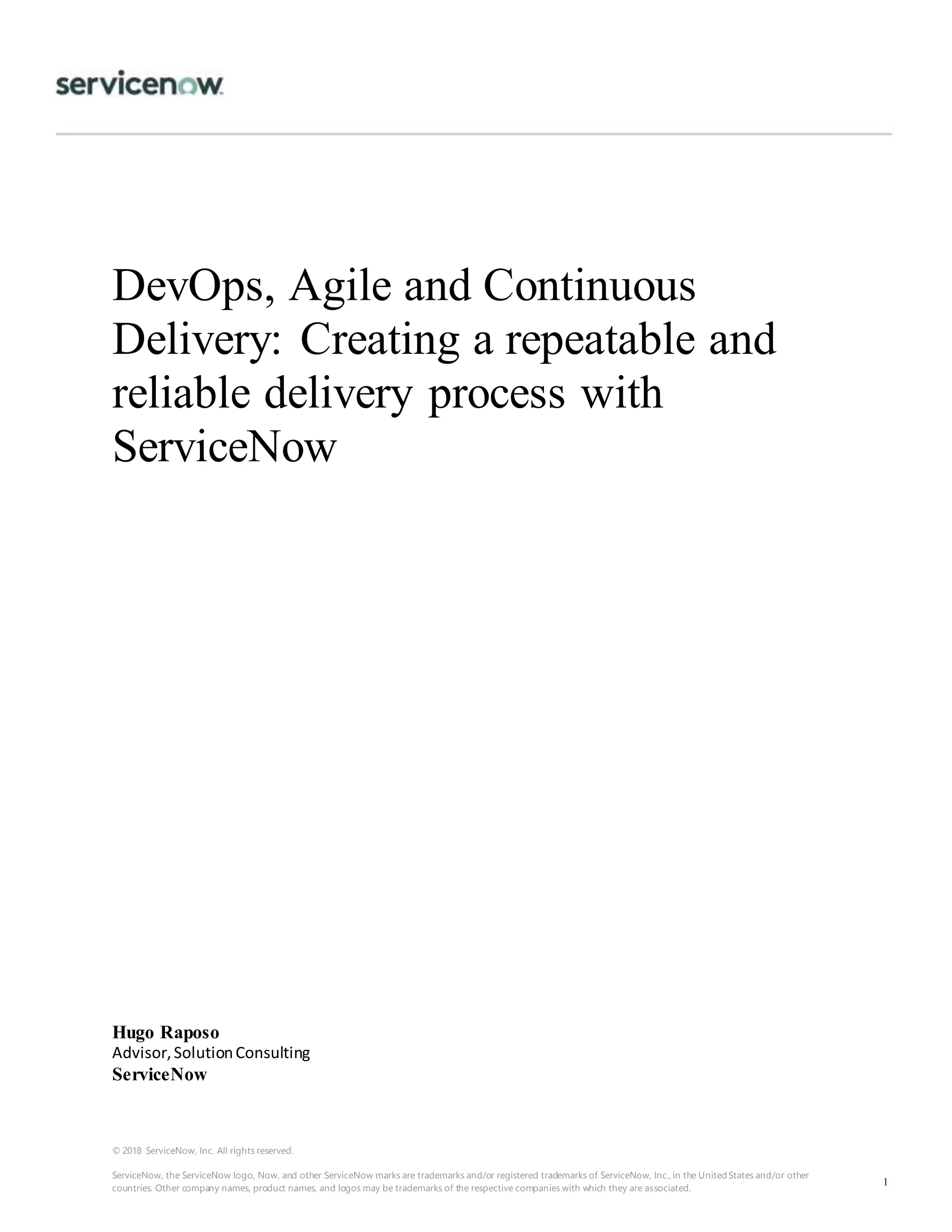 DevOps, Agile and Continuous Delivery: Creating a repeatable and reliable delivery process with ...