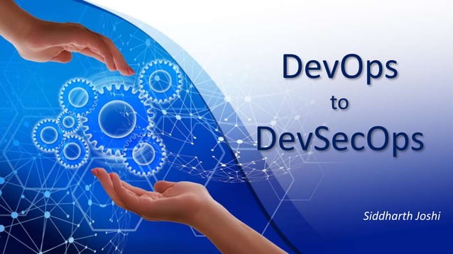 DevOps to DevSecOps Journey.. | PPT