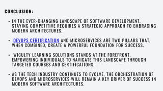 DevOps Certification and Microservices Orchestrating Success in Modern Architectures.pptx
