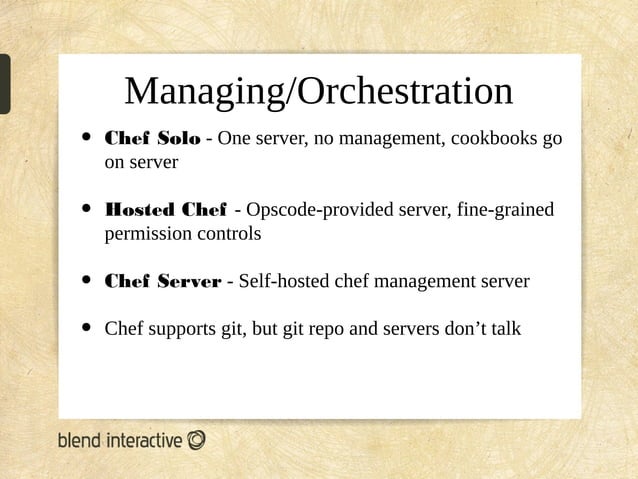 Managing Servers with Chef | PPT | Computing | Technology & Computing