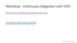 DevOps ci/cd with Microsoft vsts and azure | PPT