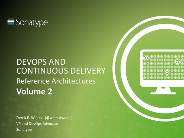 DevOps and Continuous Delivery Reference Architectures - Volume 2 | PPT