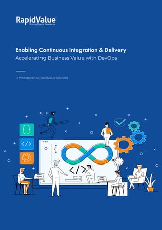 DevOps Continuous Integration & Delivery - A Whitepaper by RapidValue | PDF