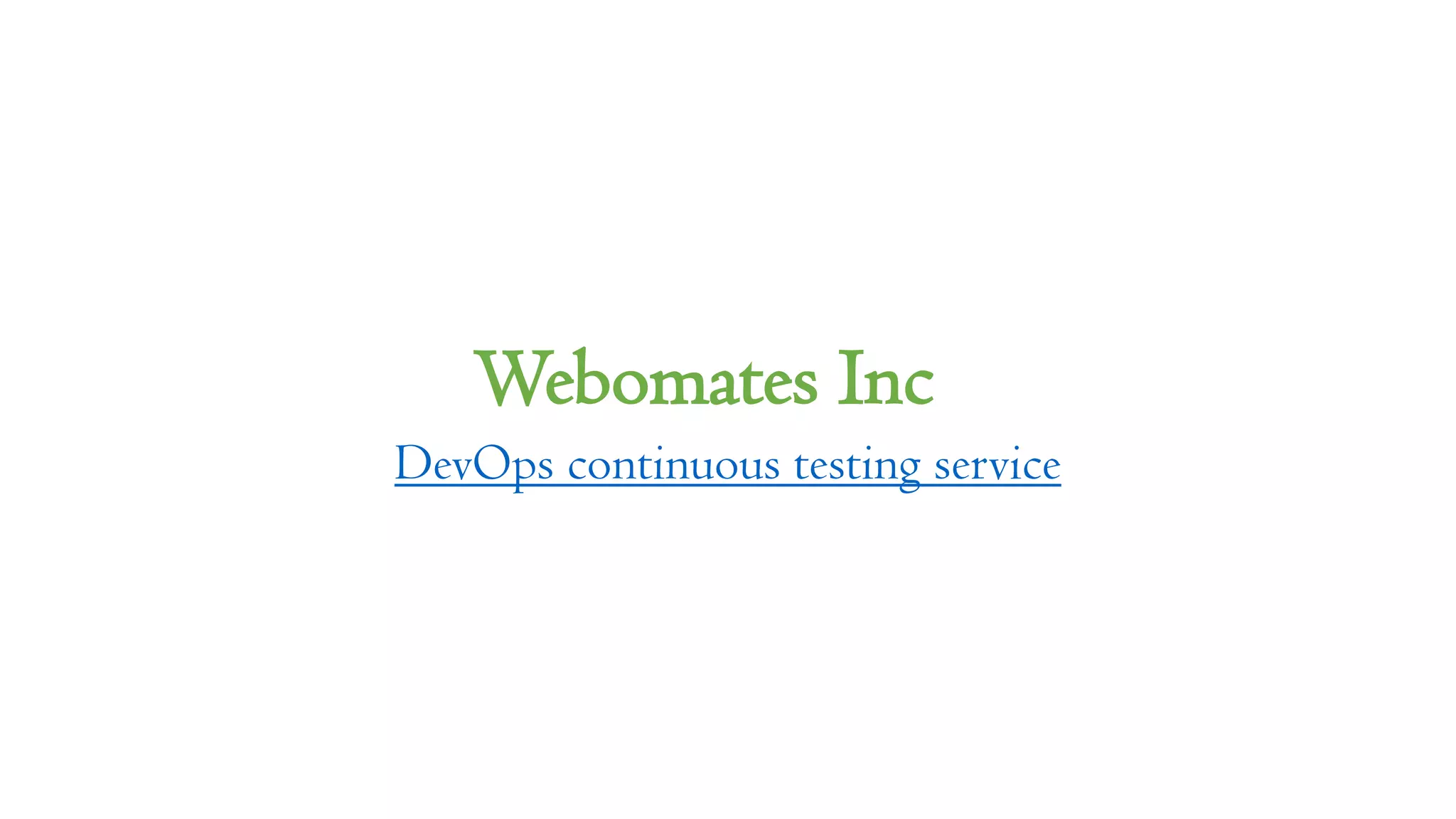 DevOps continuous testing service | PPT DevOps continuous testing service | PPT