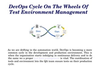 Dev ops cycle on the wheels of test environment management | PPT