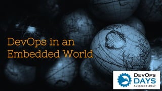 DevOps in an Embedded World | PDF