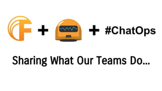 Hello, I'm Jarvis! Let's #ChatOps ! | PPT