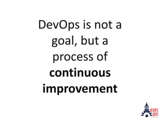 DevOps Tactical Adoption Theory - DevOpsDays istanbul 2016 | PPTX | Computer Software and ...