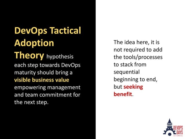 DevOps Tactical Adoption Theory - DevOpsDays istanbul 2016 | PPTX | Computer Software and ...