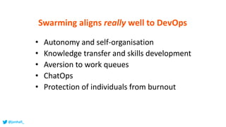 DevOpsDays Riga - Swarming Presentation | PPT