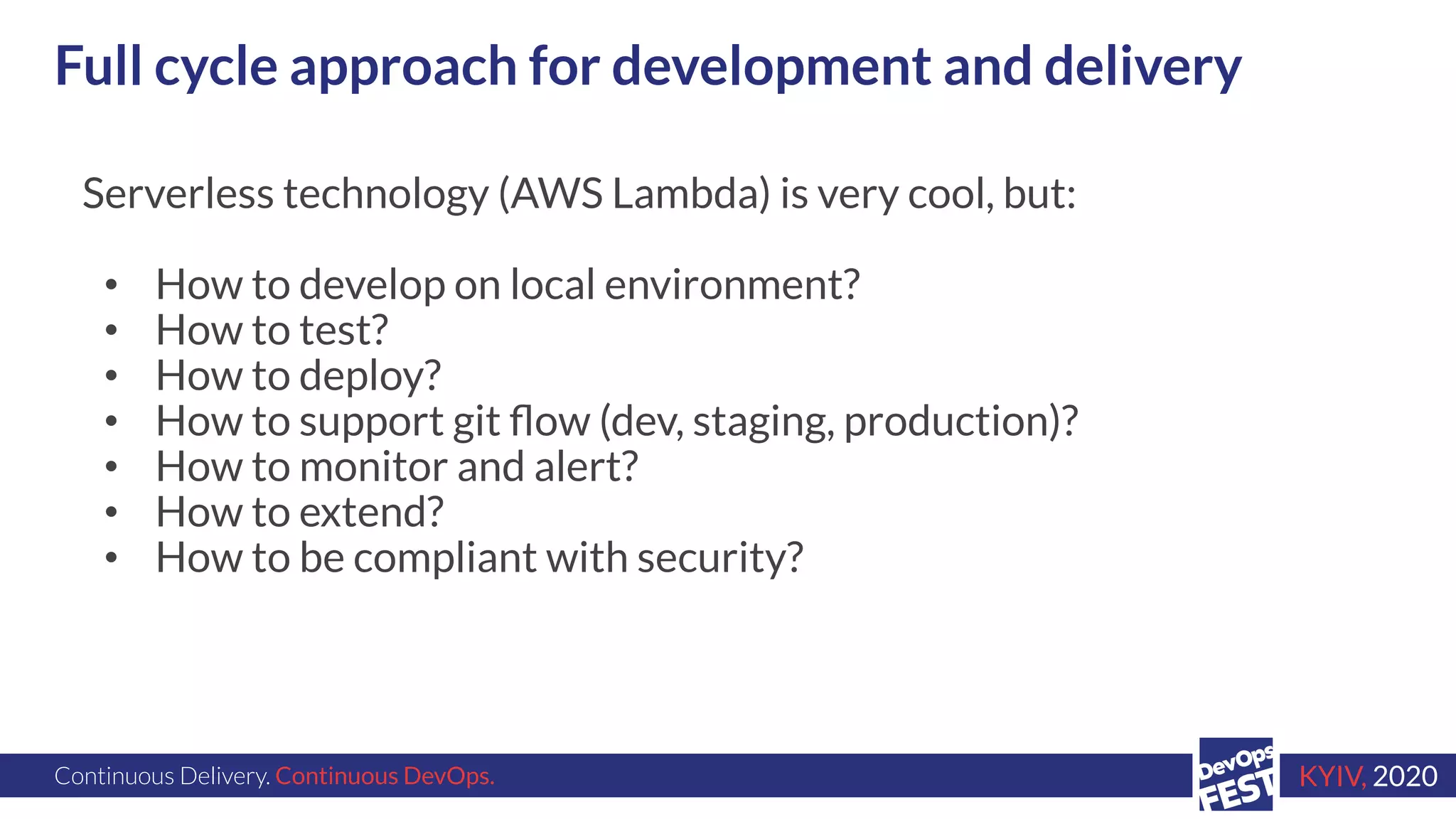Devops Fest 2020 Андрей Шишенко Cicd For Aws Lambdas With Serverle