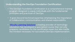 DevOps Foundation Certification Building the Core Skills for Collaboration.pptx | Web ...