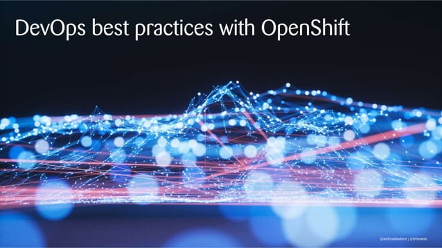 DevOps best practices with OpenShift | PPT