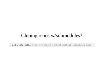 Git Submodules | PDF
